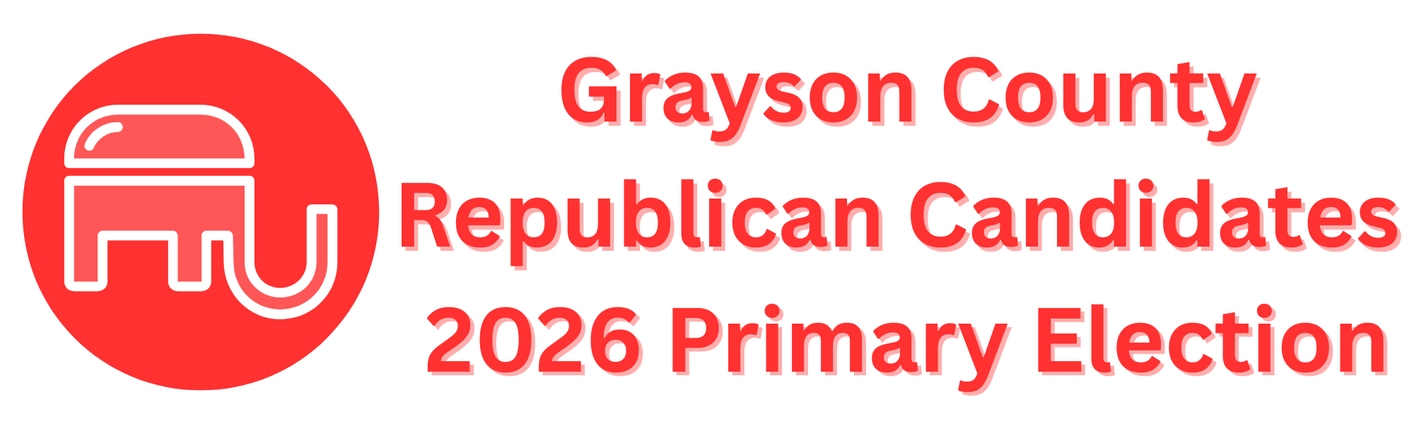 Candidate Information - Grayson County Republican Party